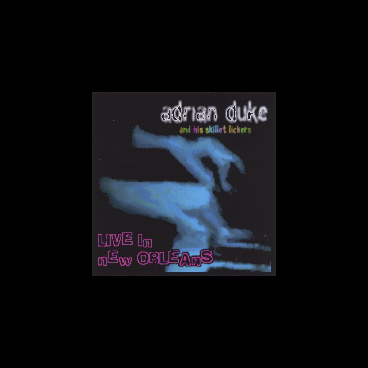 ‎Live In New Orleans de Adrian Duke no Apple Music
