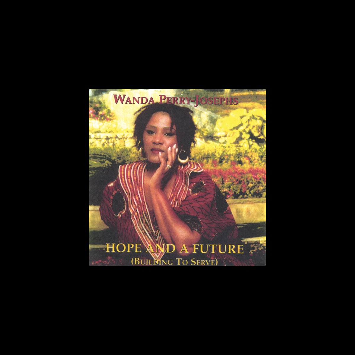 ‎Hope and a Future Album by Wanda Perry-Josephs on Apple Music