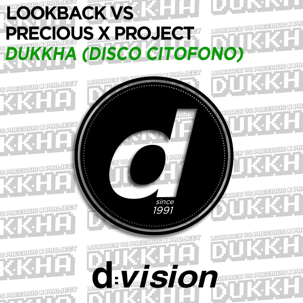 ‎Apple Music에서 감상하는 Lookback & Precious X Project의 Dukkha (Disco ...