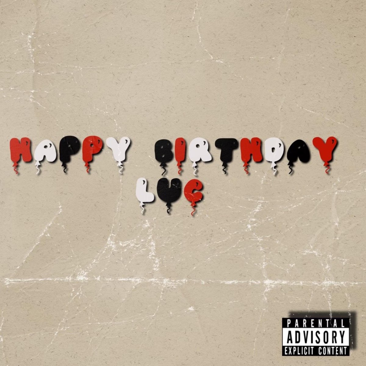 ‎Happy Birthday Luc by 56luc on Apple Music