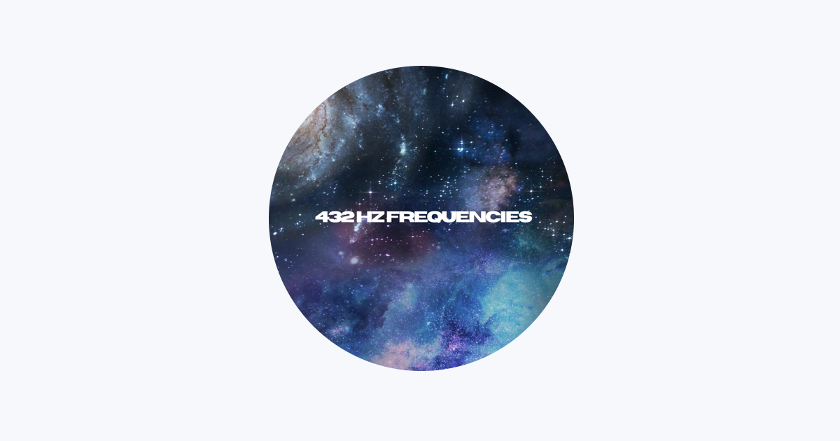 ‎432 Hz Frequencies on Apple Music