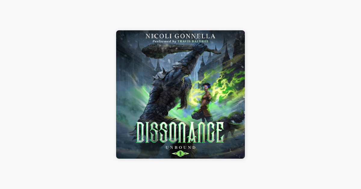 ‎Dissonance: A LitRPG Adventure (Unbound Book 1) (Unabridged) on Apple Books