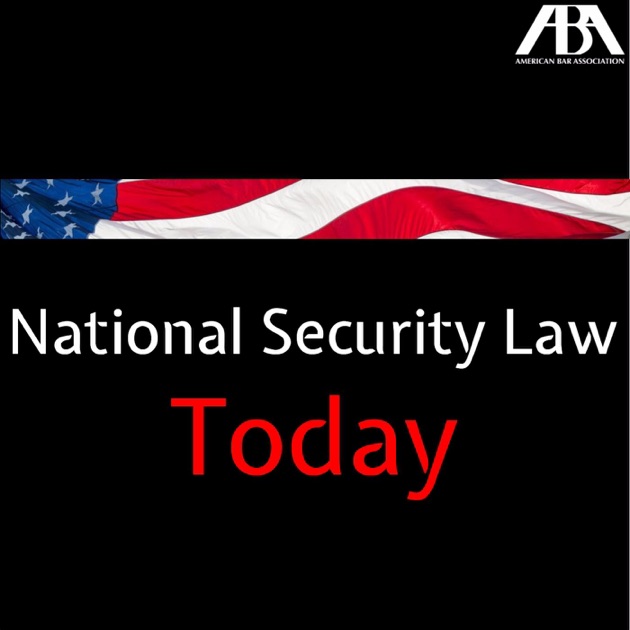 National Security Law Today by National Security Law Today on Apple ...