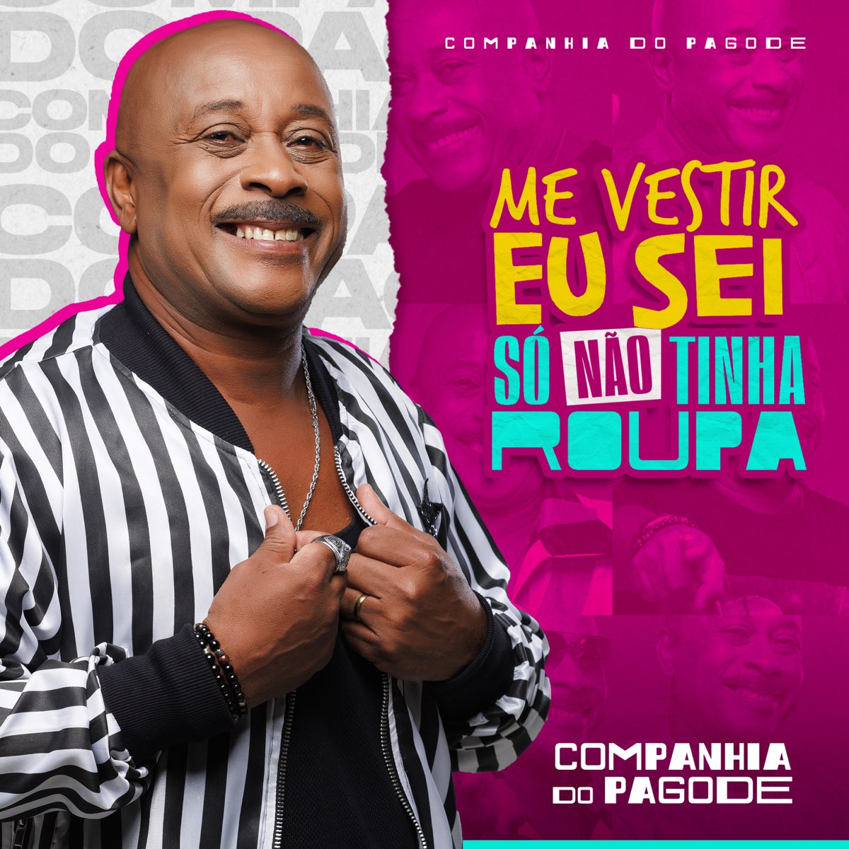 ‎Me Vestir Eu Sei, Só Não Tinha Roupa - EP de Companhia Do Pagode no ...