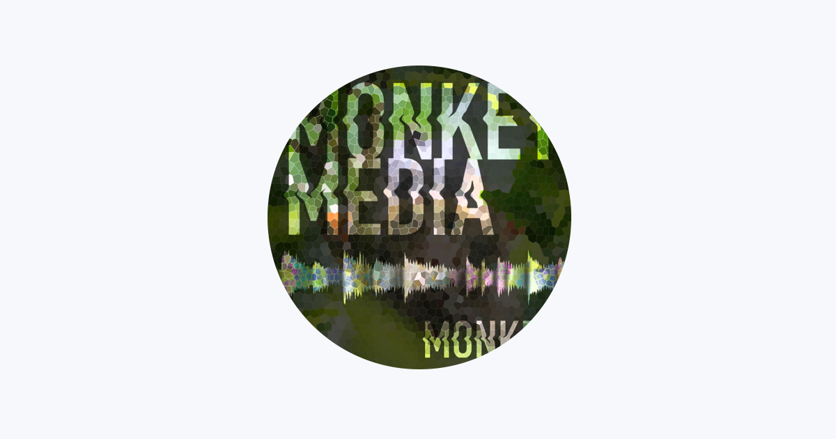 ‎Monkey Media в Apple Music