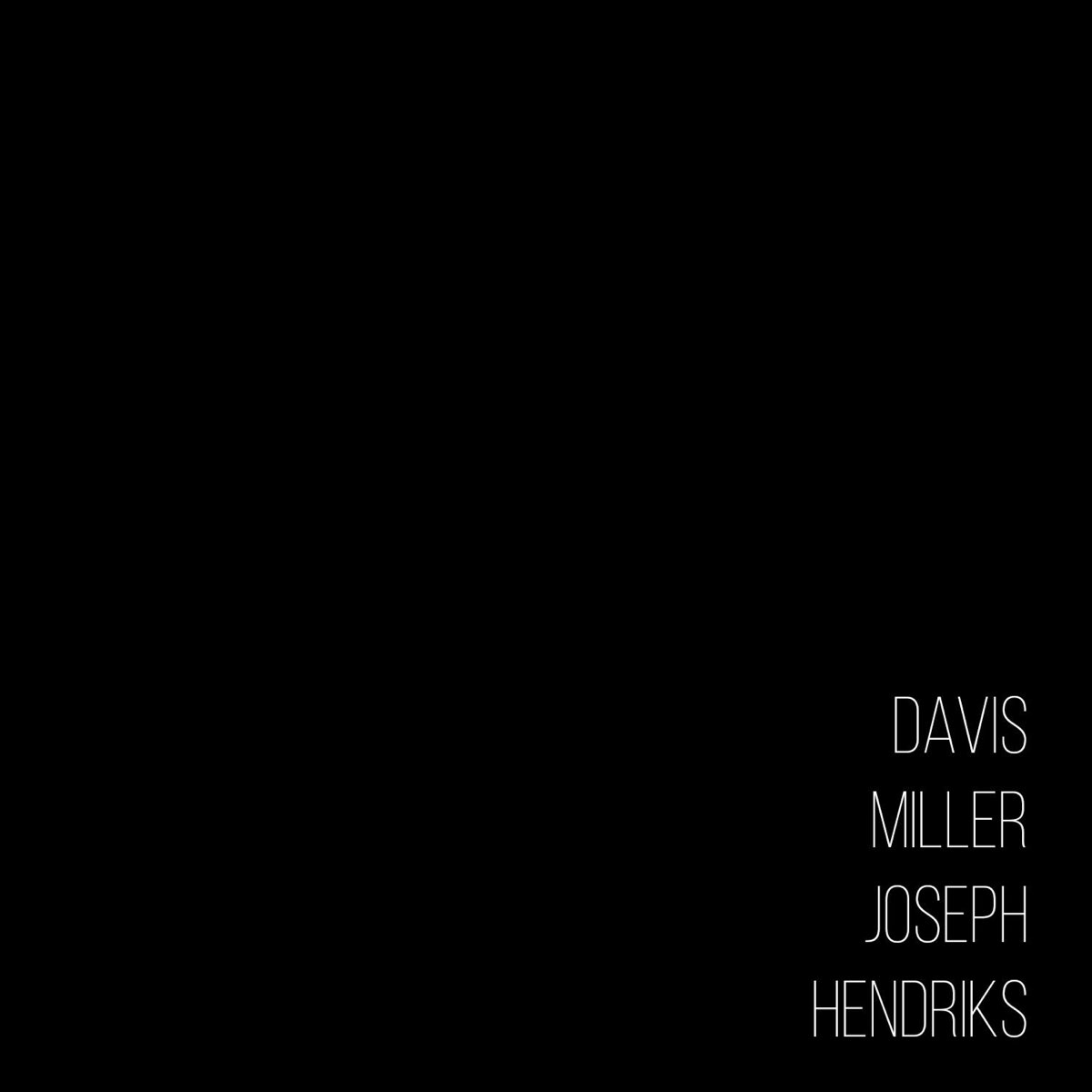 ‎Davis Miller Joseph Hendriks by Davis Miller on Apple Music