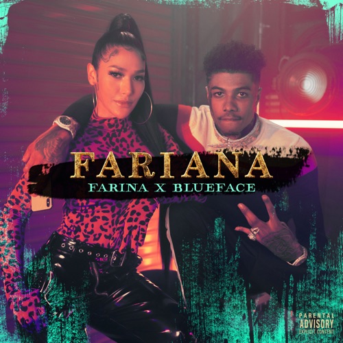 Farina - Fariana (feat. Blueface) - Single [iTunes Plus AAC M4A] - iPlusHub