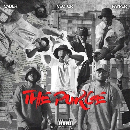The Purge - Single - Vector, Payper & Vader
