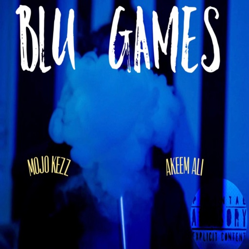 Blu Games (feat. Akeem Ali) by Mojo Kezz & Akeem Ali