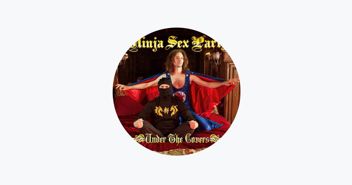 ninja Sex Party On Apple Music
