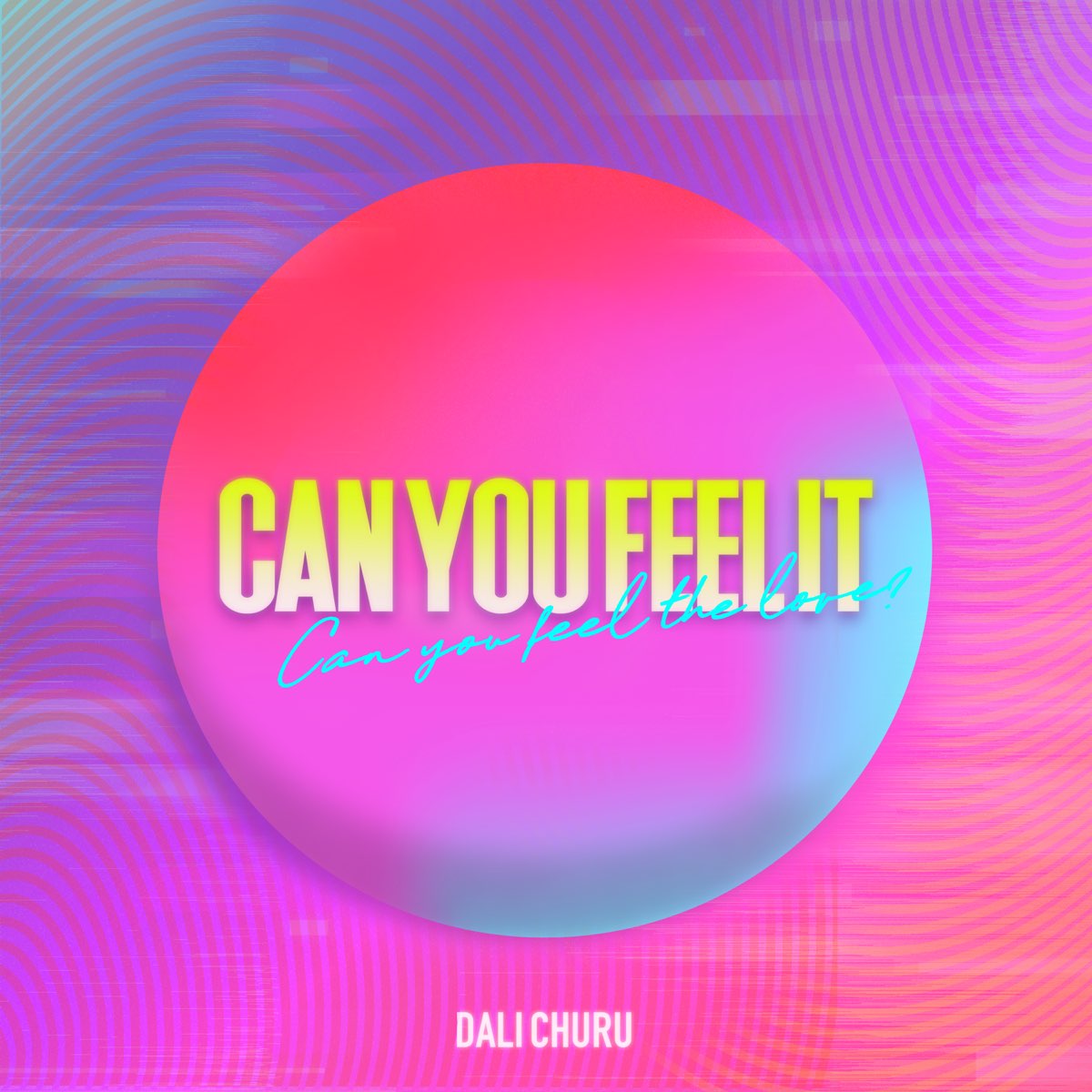 ‎Dali churuの「Can You Feel It - Single」をApple Musicで