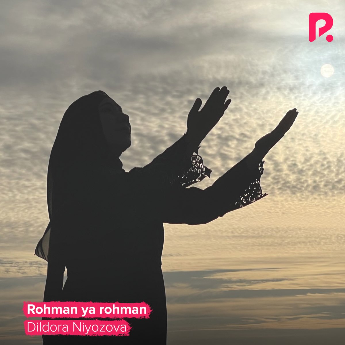 ‎Rohman Ya Rohman - Single by Dildora Niyozova on Apple Music