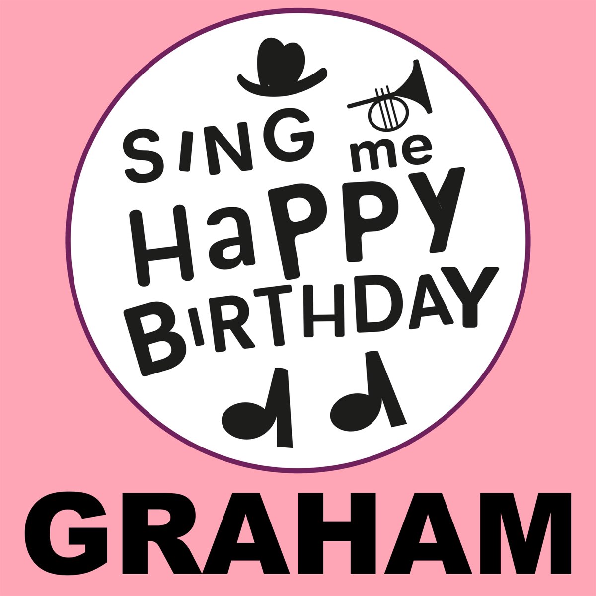 ‎Happy Birthday Graham, Vol. 1 - EP by Sing Me Happy Birthday on Apple ...