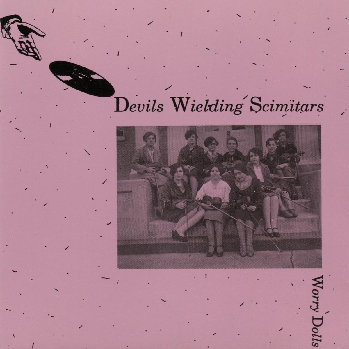 ‎Worry Dolls by Devils Wielding Scimitars on Apple Music