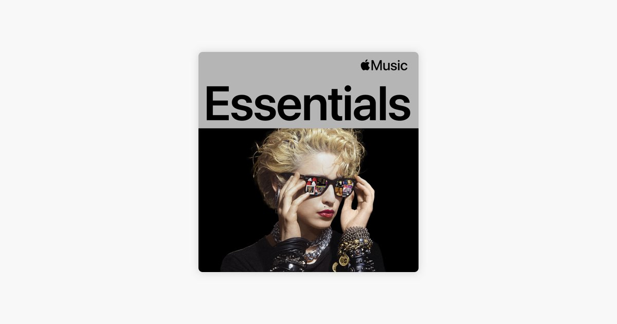 Madonna Essentials“ auf Apple Music