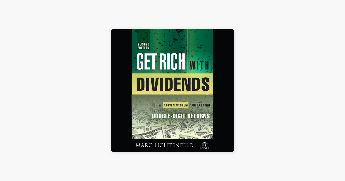 ‎Get Rich with Dividends : A Proven System for Earning Double-Digit ...