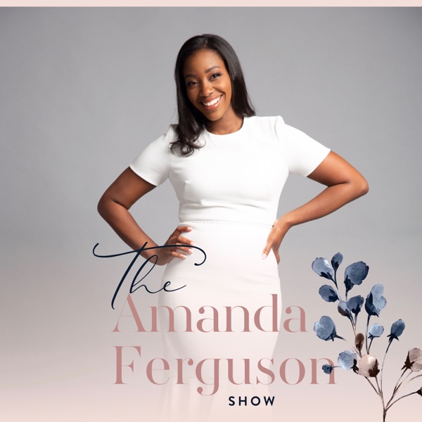 Listen To The Amanda Ferguson Show Podcast Online At PodParadise.com