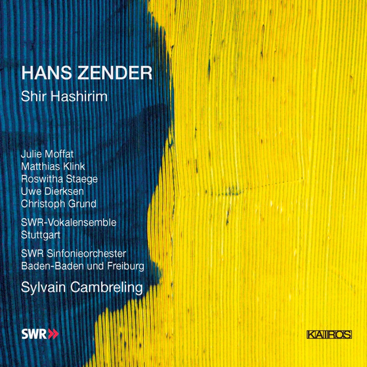 ‎Hans Zender: Shir Hashirim by Julie Moffat, Matthias Klink, Roswitha ...