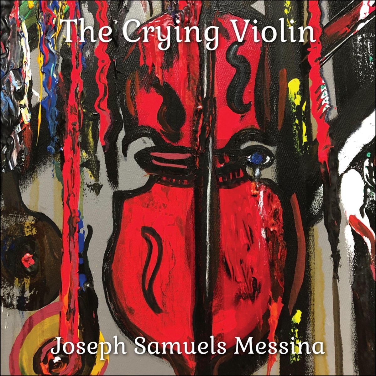‎The Crying Violin by Joseph Samuels Messina on Apple Music