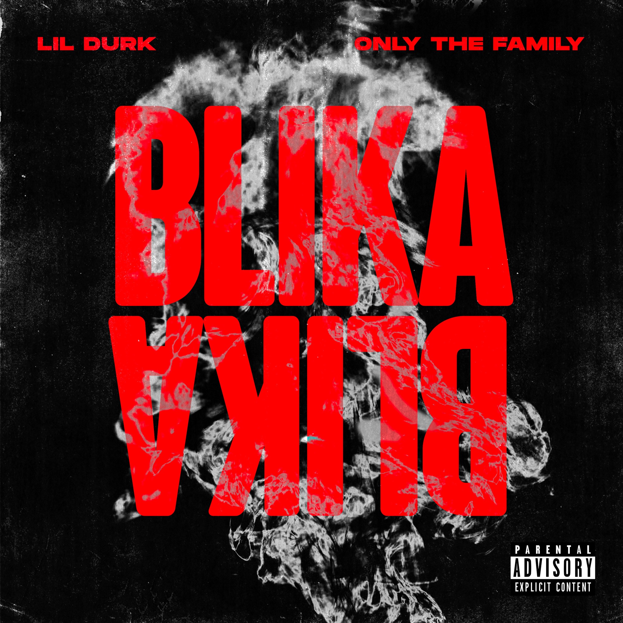 Download: Lil Durk & Only The Family - Blika Blika - Single [iTunes ...