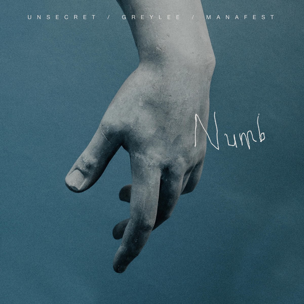 ‎Numb - Single by Manafest, UNSECRET & GREYLEE on Apple Music