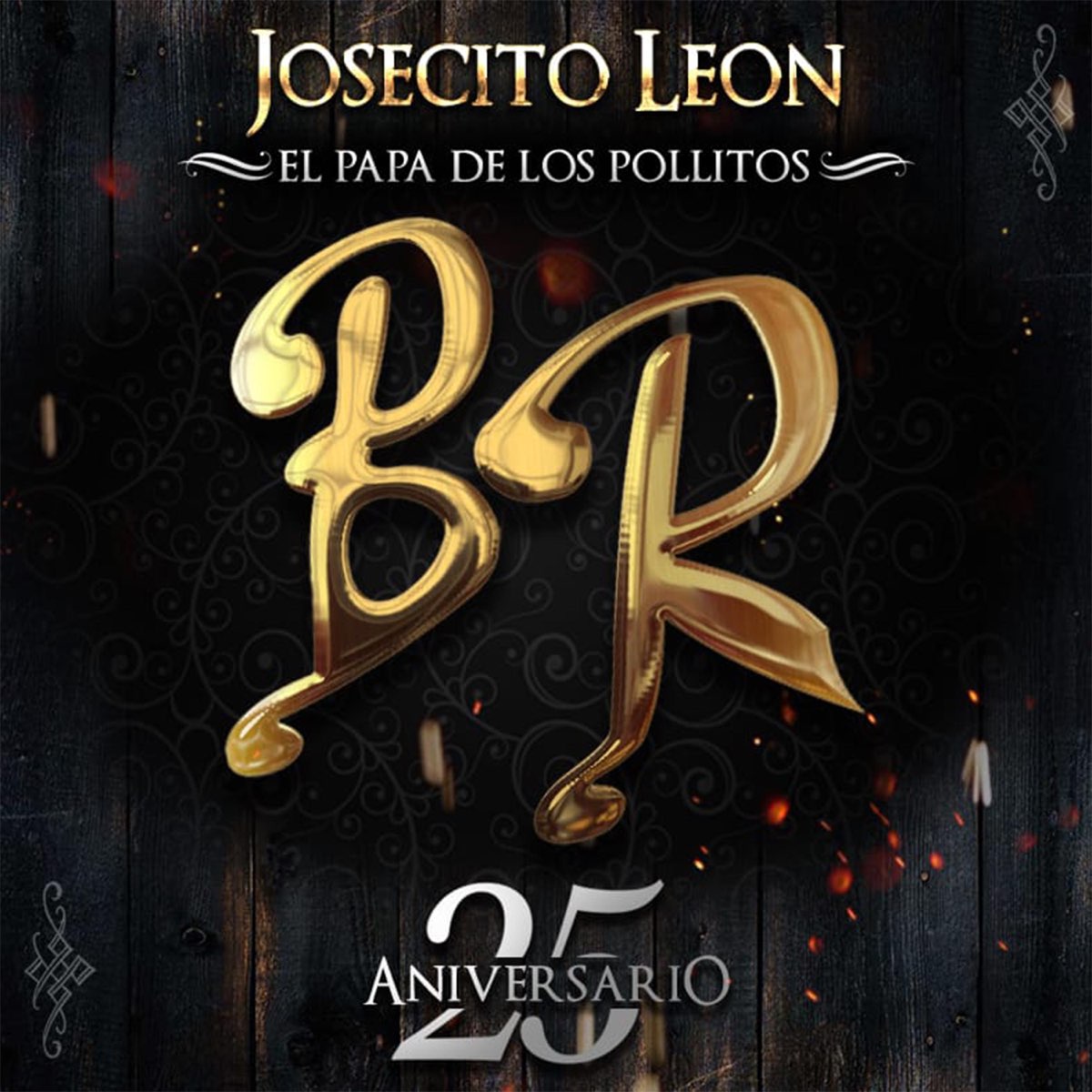 ‎25 Aniversario de Josecito León y Su Internacional Banda Roja en Apple ...