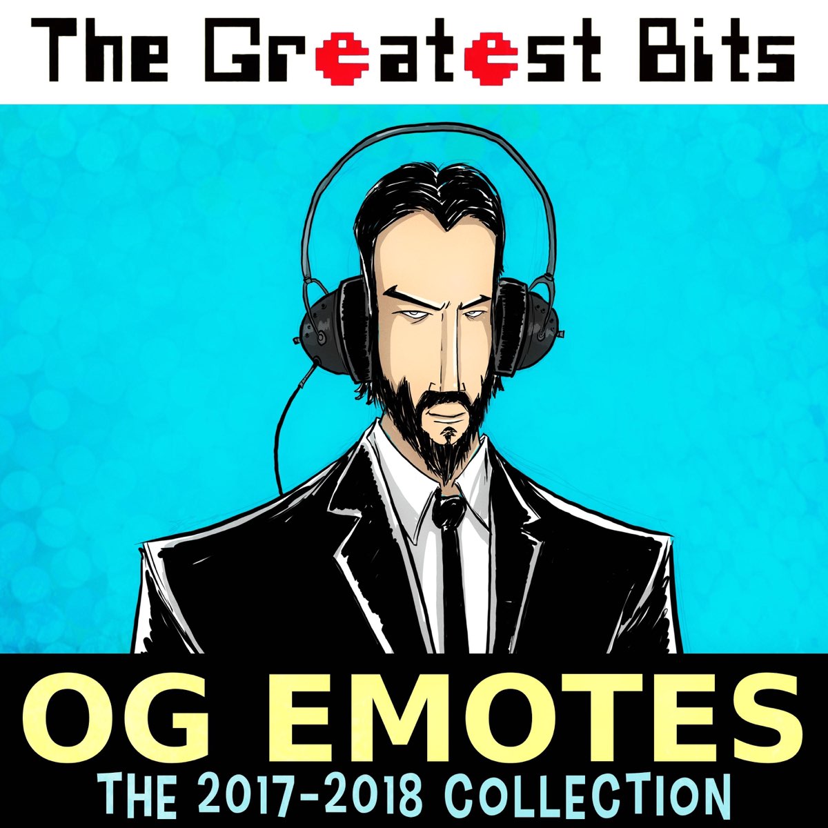 Og Emotes The 2017 2018 Collection By The Greatest Bits On Apple Music og-emotes-the-2017-2018-collection-by-the-greatest-bits-on-apple-music