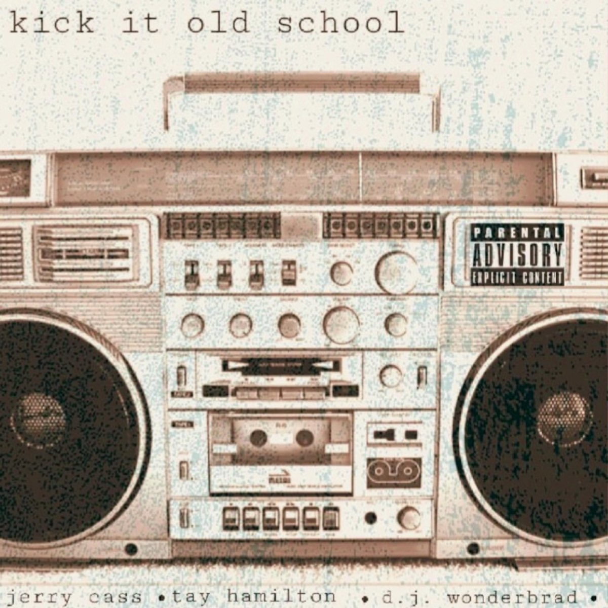 ‎Kick It Old School (feat. Tay Hamilton & D. J. Wonderbrad) - Single by ...
