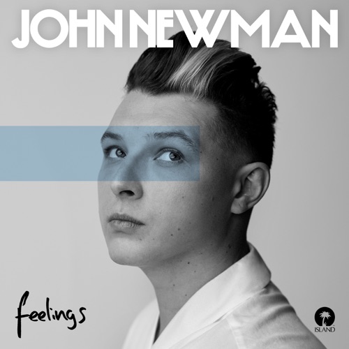 John Newman - Feelings - Single [iTunes Plus AAC M4A] - iPlusHub