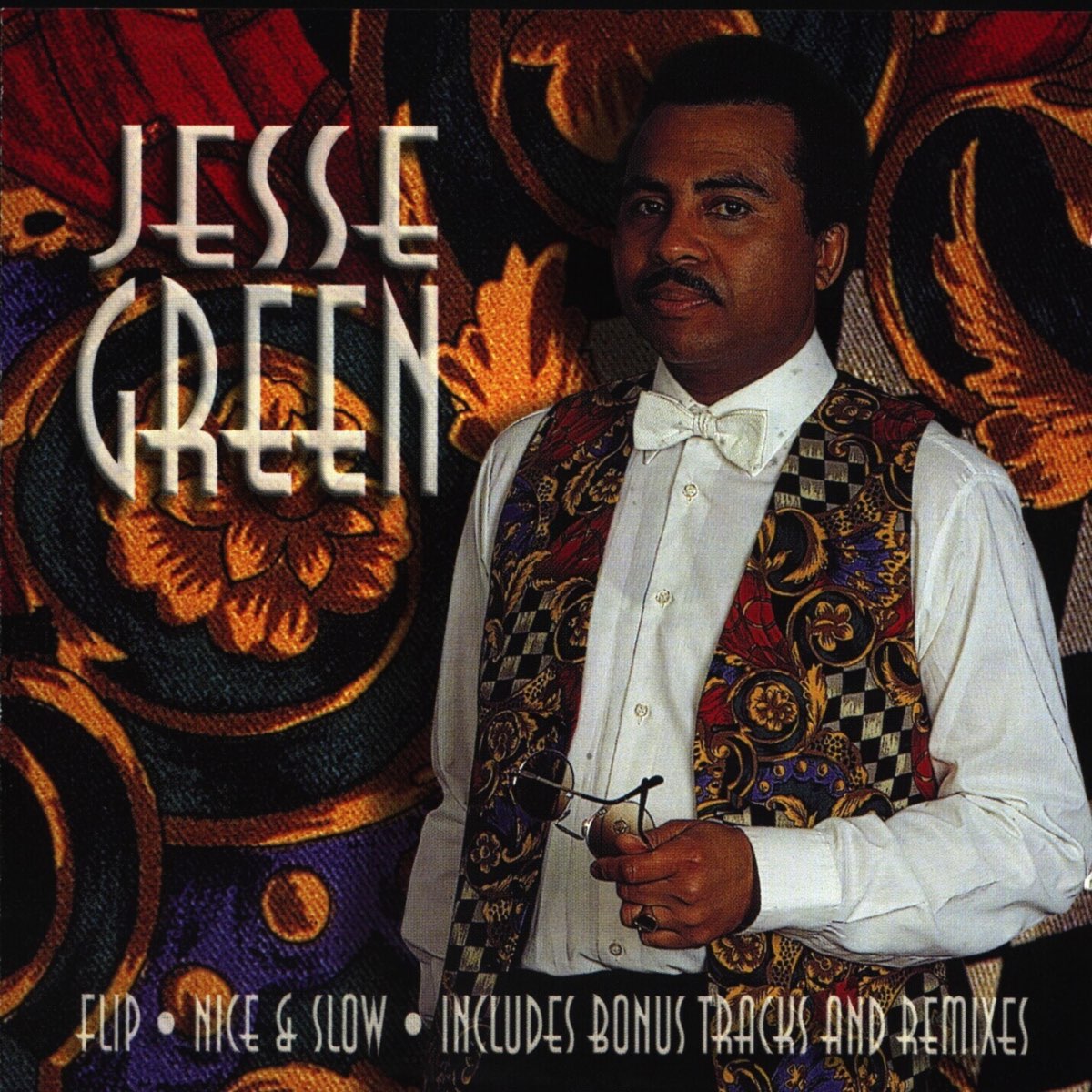 ‎Nice and Slow de Jesse Green en Apple Music