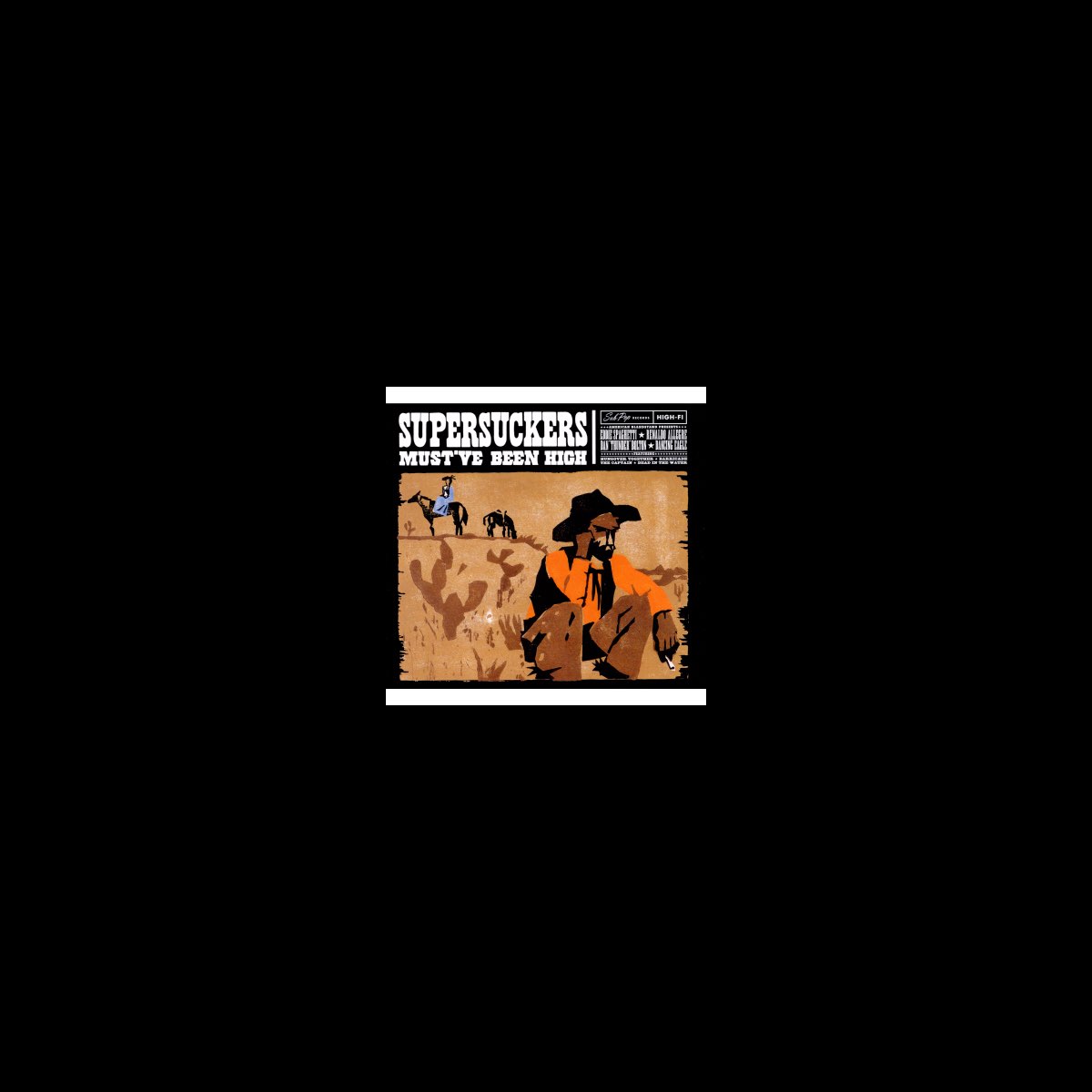 Must've Been High by Supersuckers on Apple Music Must've Been High by Supersuckers on Apple Music
