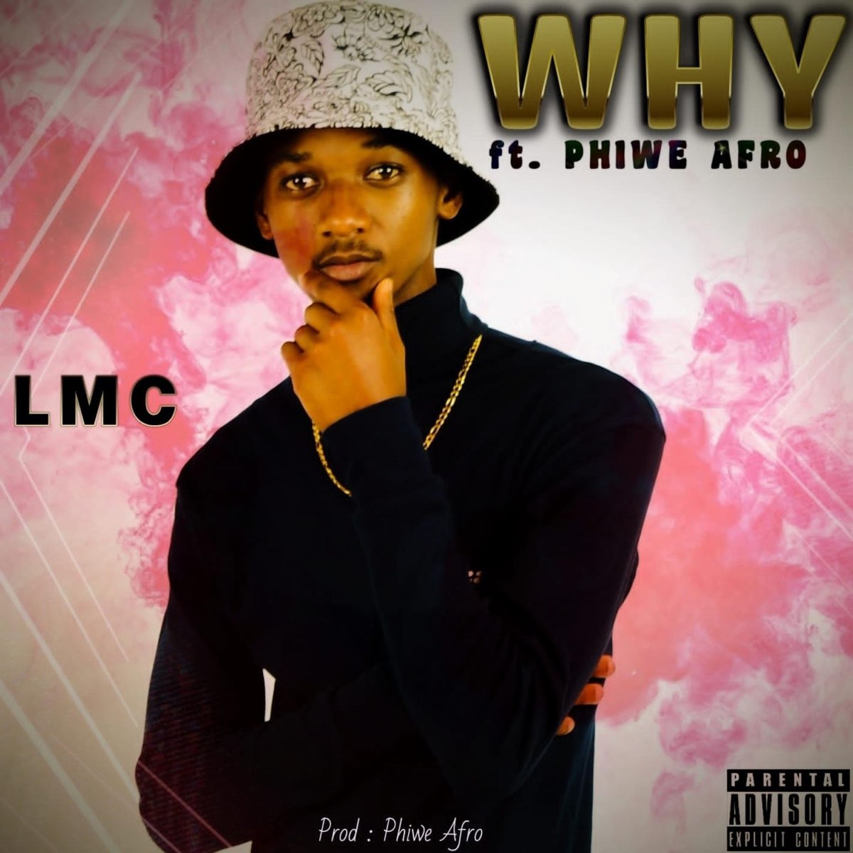 ‎Why (feat. Phiwe Afro) - Single by Lmc on Apple Music