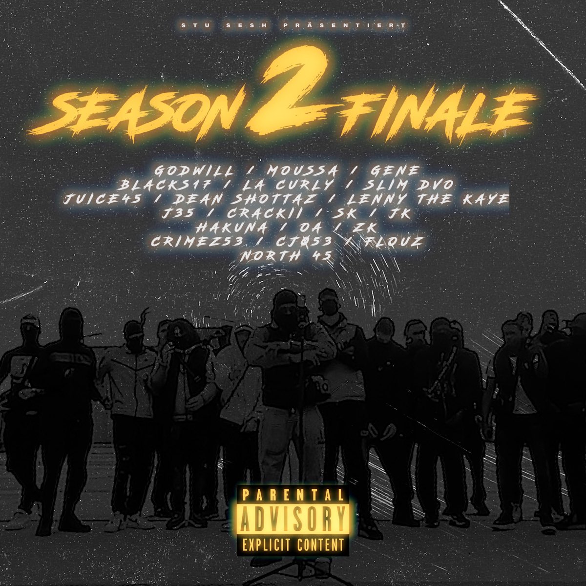 ‎Season 2 Finale (feat. Godwill, Moussa, Géné, La Curly, Slim Dvo, Juice 45, Dean Shottaz, Lenny ...