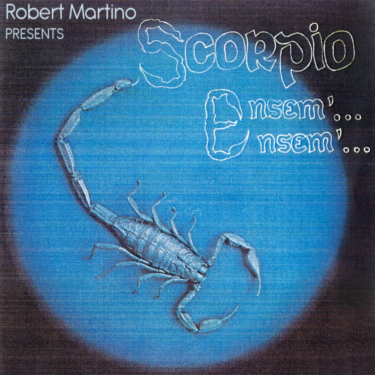 ‎Ensem' ... Ensem'... by Scorpio Universel on Apple Music