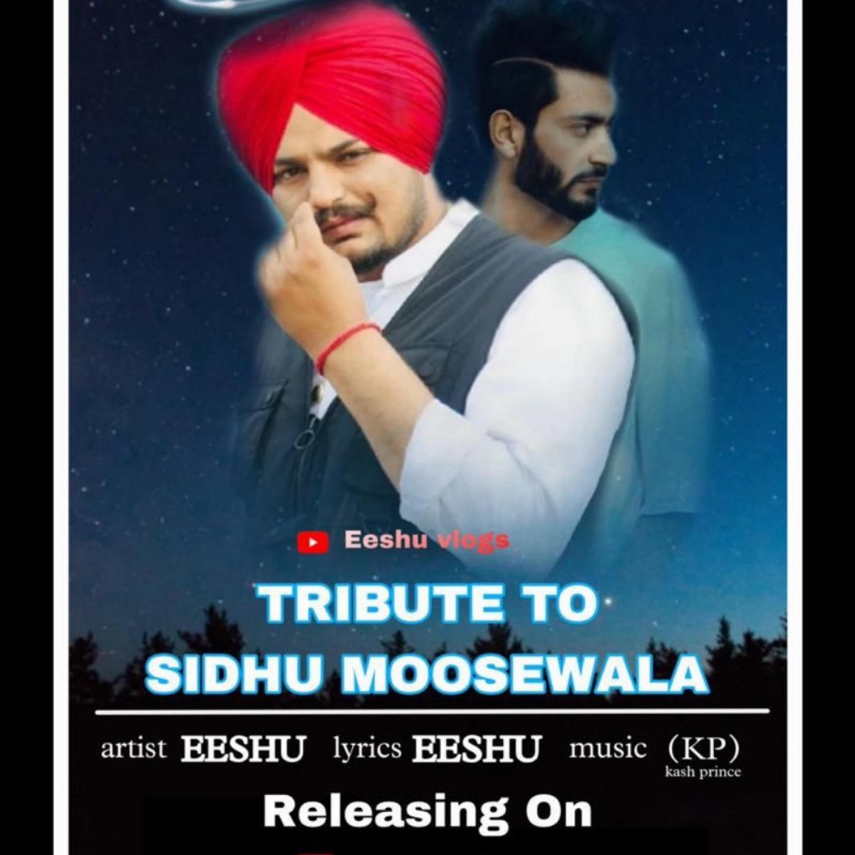 ‎TRIBUTE TO SIDHU MOOSE WALA (feat. EESHU) - Single by Sufi Sam on ...