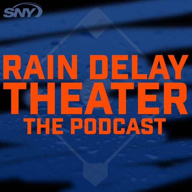 Rain Delay Theater: The Podcast by Rain Delay Theater: The Podcast on ...