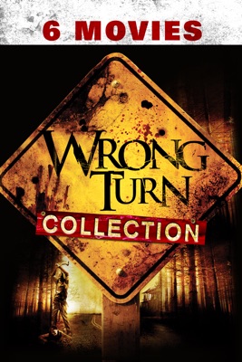 Wrong Turn 6-Movie Collection iTunes