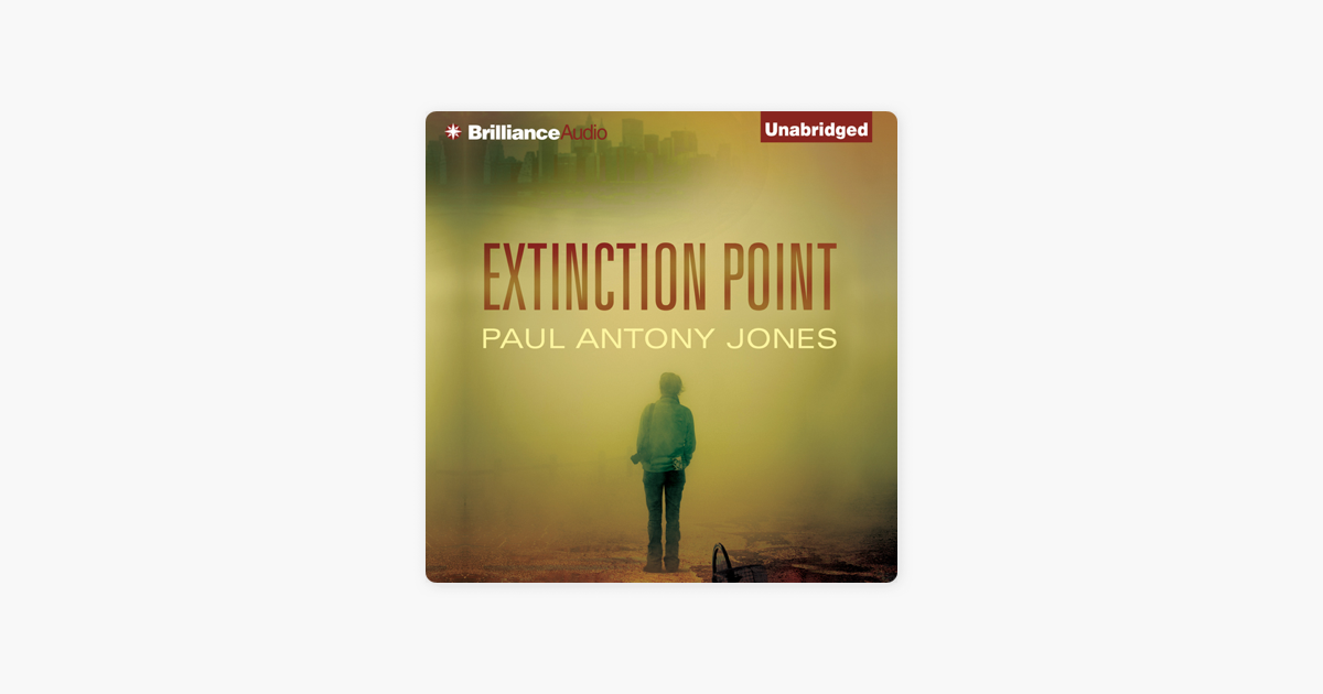 ‎Extinction Point: Extinction Point, Book 1 (Unabridged) on Apple Books