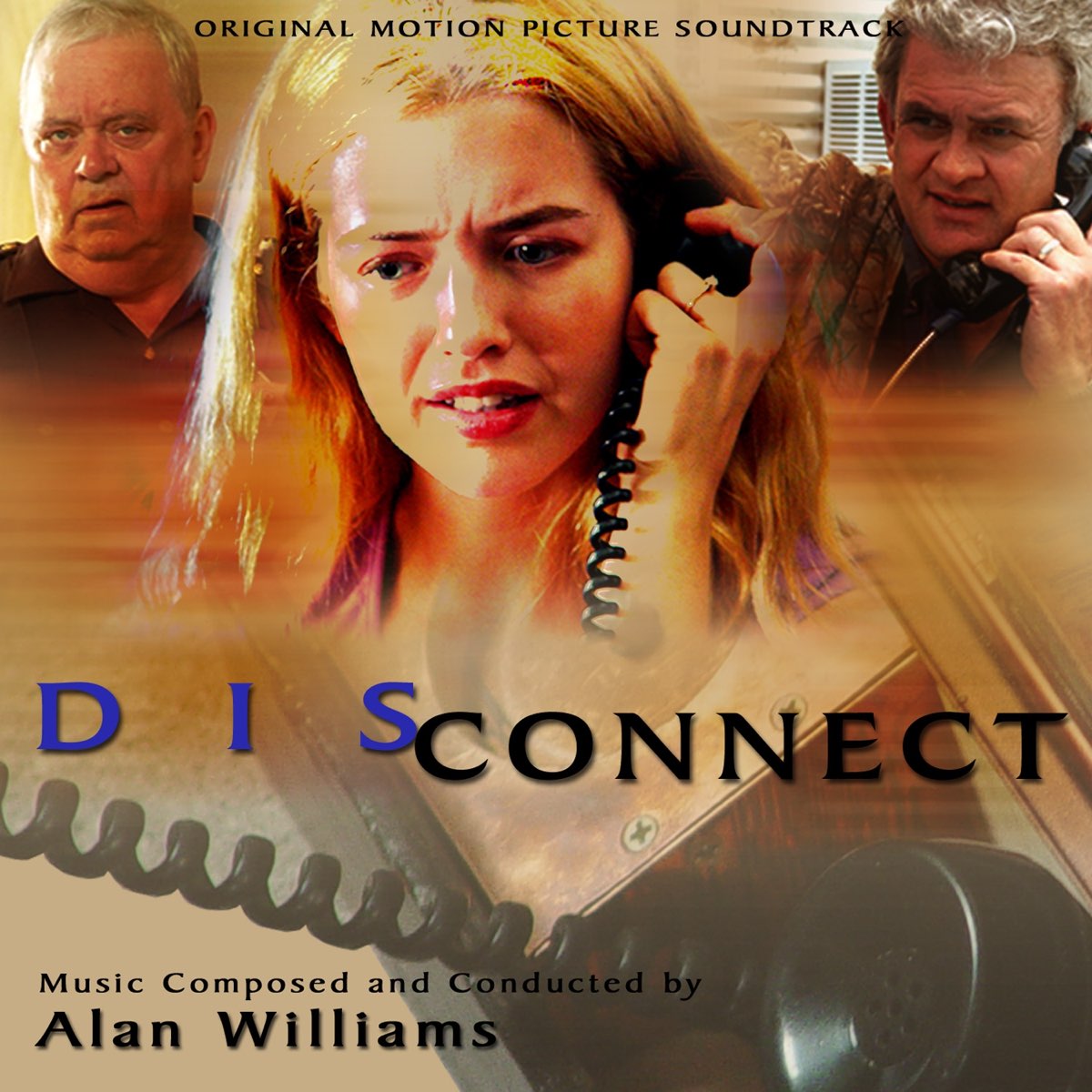 ‎Disconnect (Original Motion Picture Soundtrack) by Alan Williams on ...
