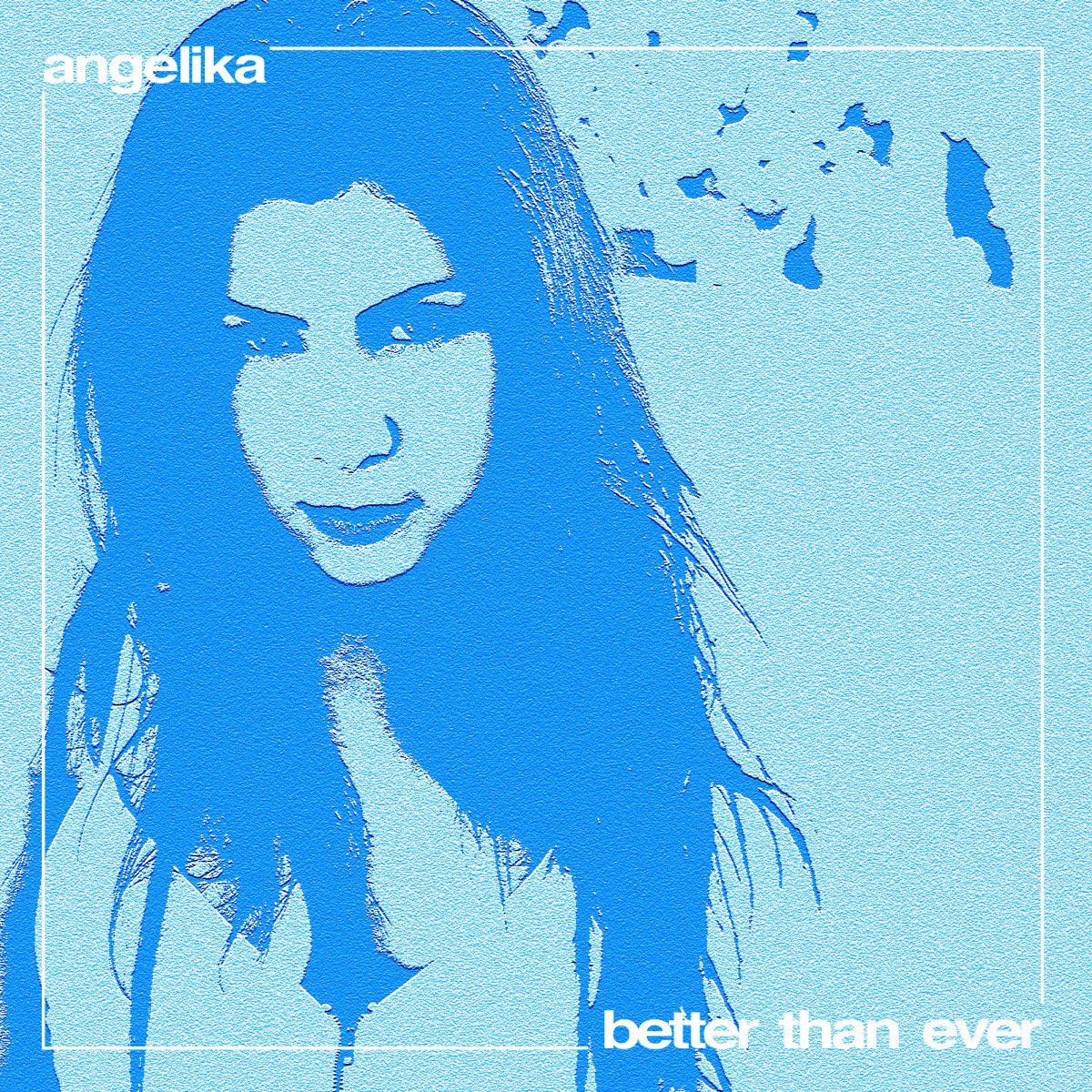 ‎Better Than Ever - Single by Angelika on Apple Music