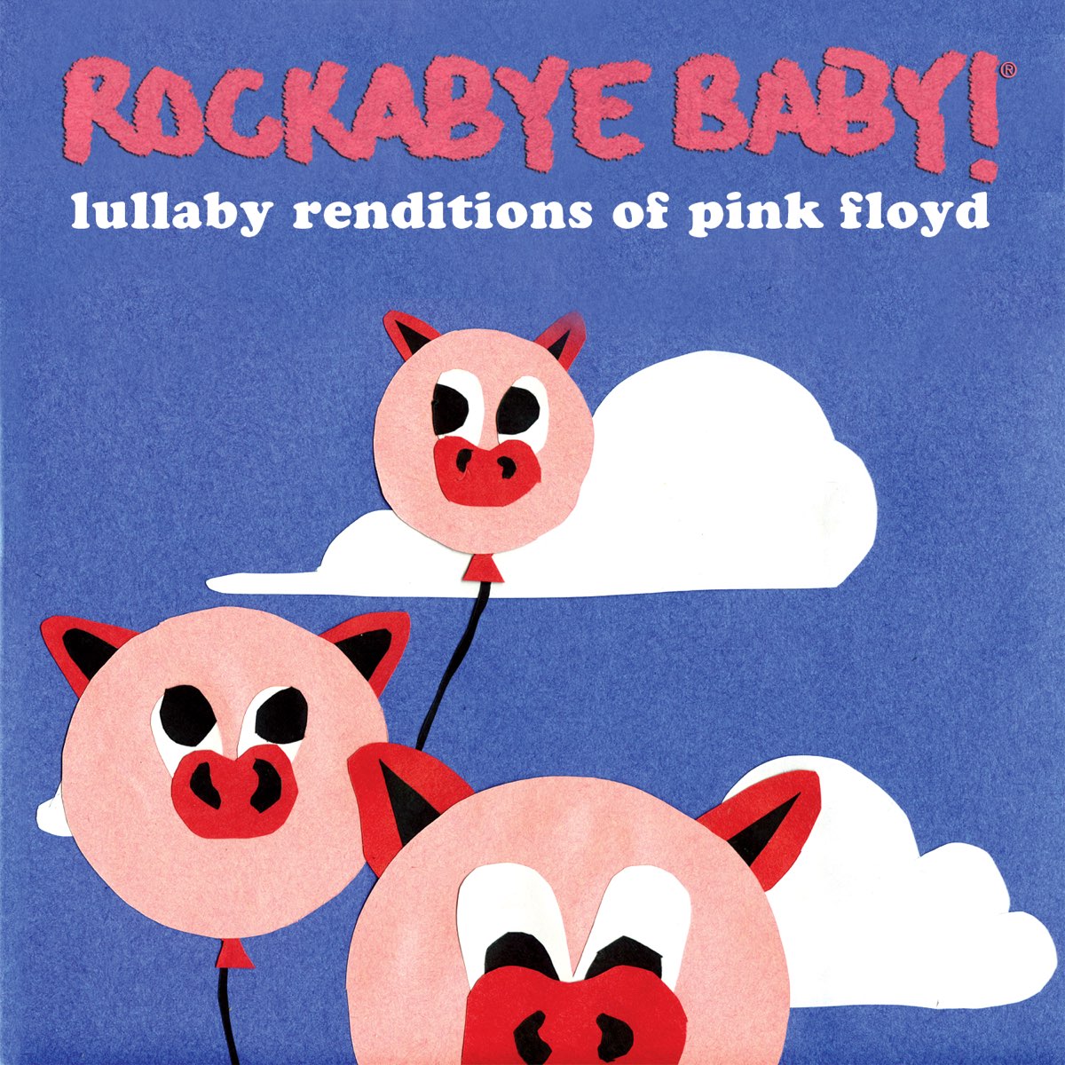 ‎Apple Music 上Rockabye Baby!的专辑《Lullaby Renditions of Pink Floyd》