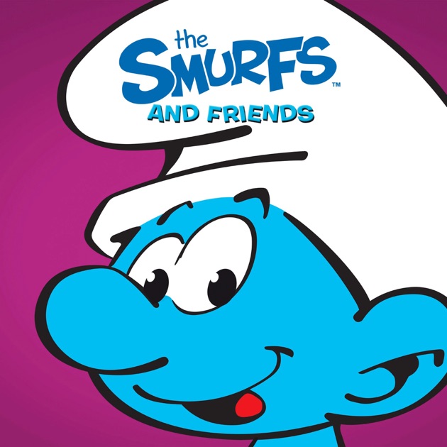 The Smurfs and Friends on iTunes