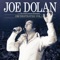 List of all Songs by Joe Dolan - Braina Music