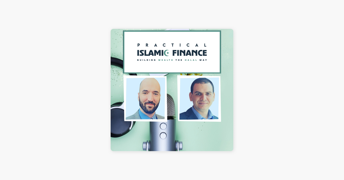 ‎The Practical Islamic Finance Podcast on Apple Podcasts