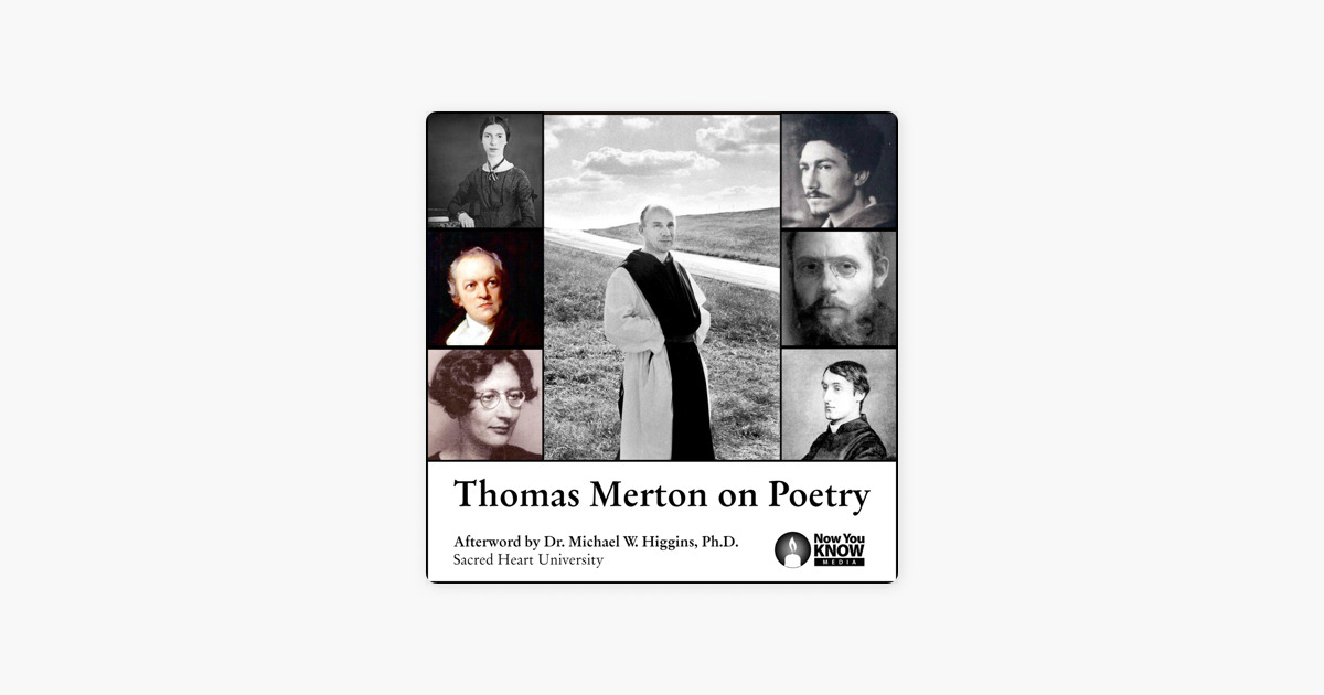 Thomas Merton on Poetry“ auf Apple Podcasts