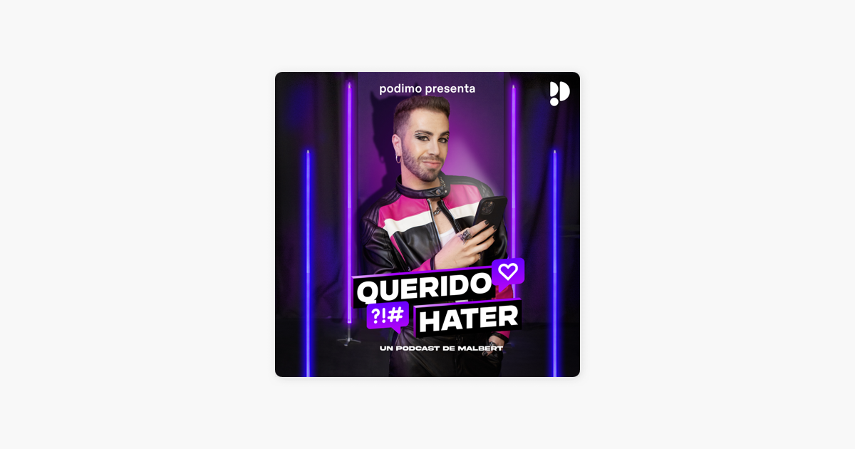 ‎Querido hater en Apple Podcasts