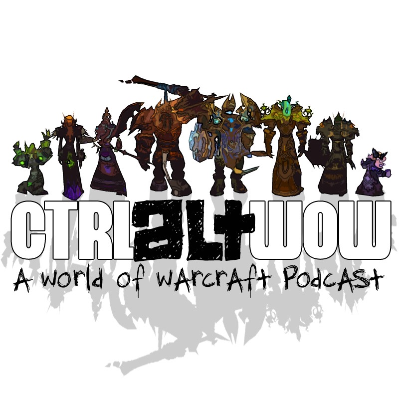 Ctrl Alt WoW World Of Warcraft Podcast Lyssna H r Poddtoppen se