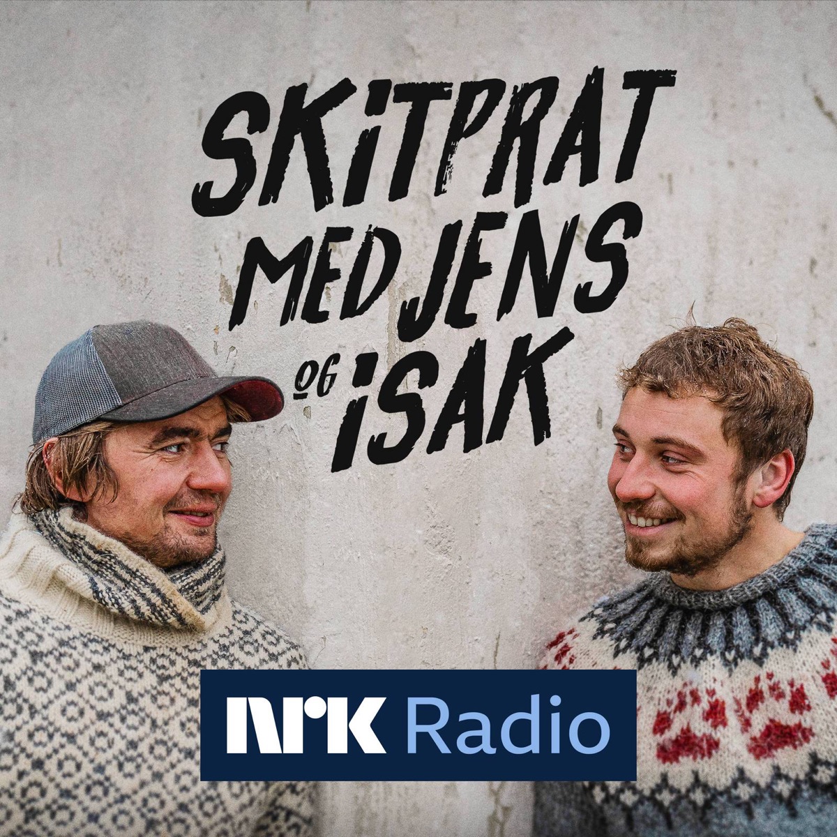 Seljakt, mor Toku og urbefolkningen – Skitprat med Jens og Isak – Podcast – Podtail