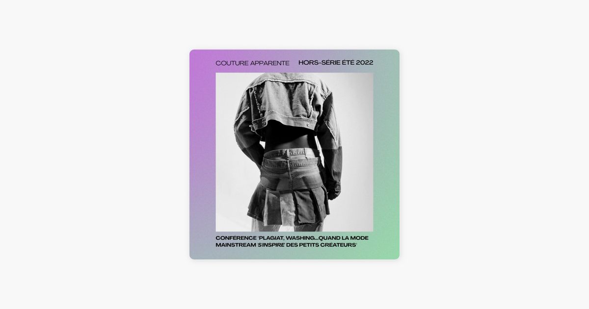‎Couture Apparente: Plagiat, washing... Quand la mode mainstream "s ...