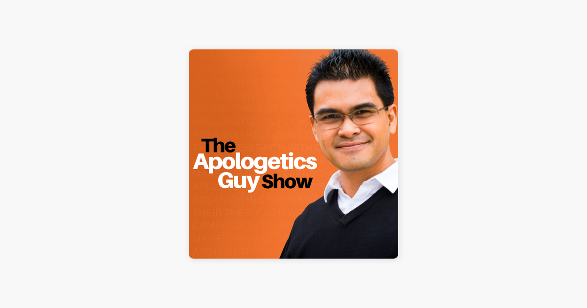 ‎The Apologetics Guy Show on Apple Podcasts